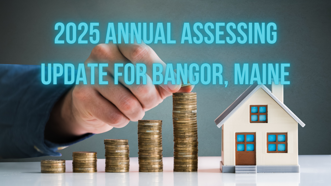 2025 Annual Assessing Update for Bangor, Maine - Bangor Mike